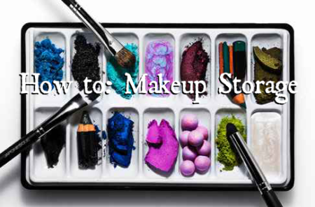 Building Your Makeup Kit Part 3: Makeup Storage - SmashinBeauty